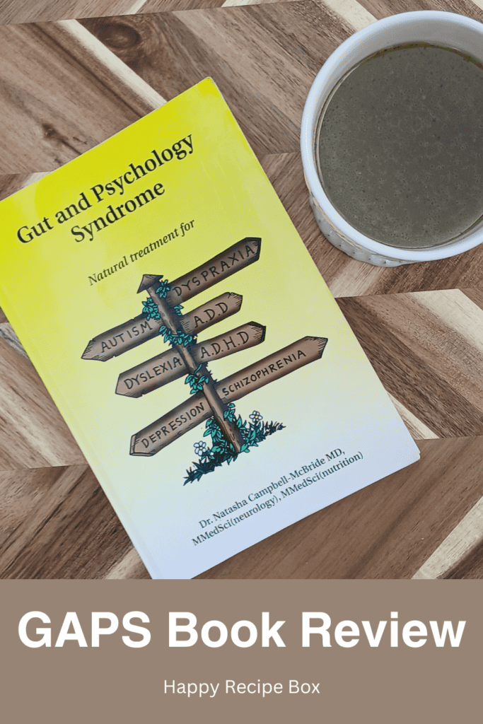 Gut and Psychology Syndrome Book Review - Happy Recipe Box