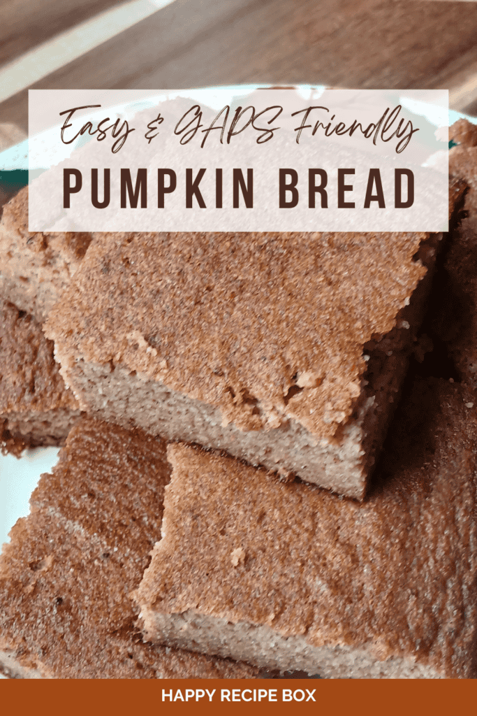 Easy GAPS Pumpkin Bread with Coconut Flour - Happy Recipe Box